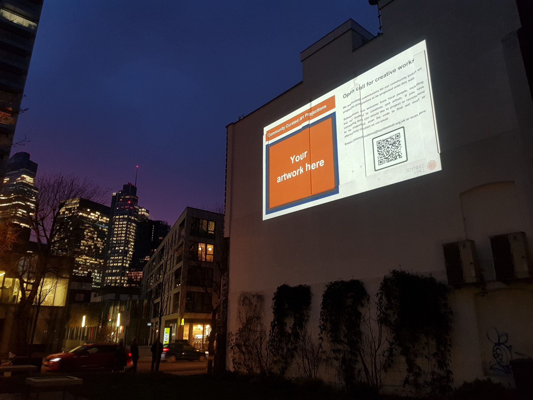 See your artwork on our outdoor community projector - Toynbee Hall